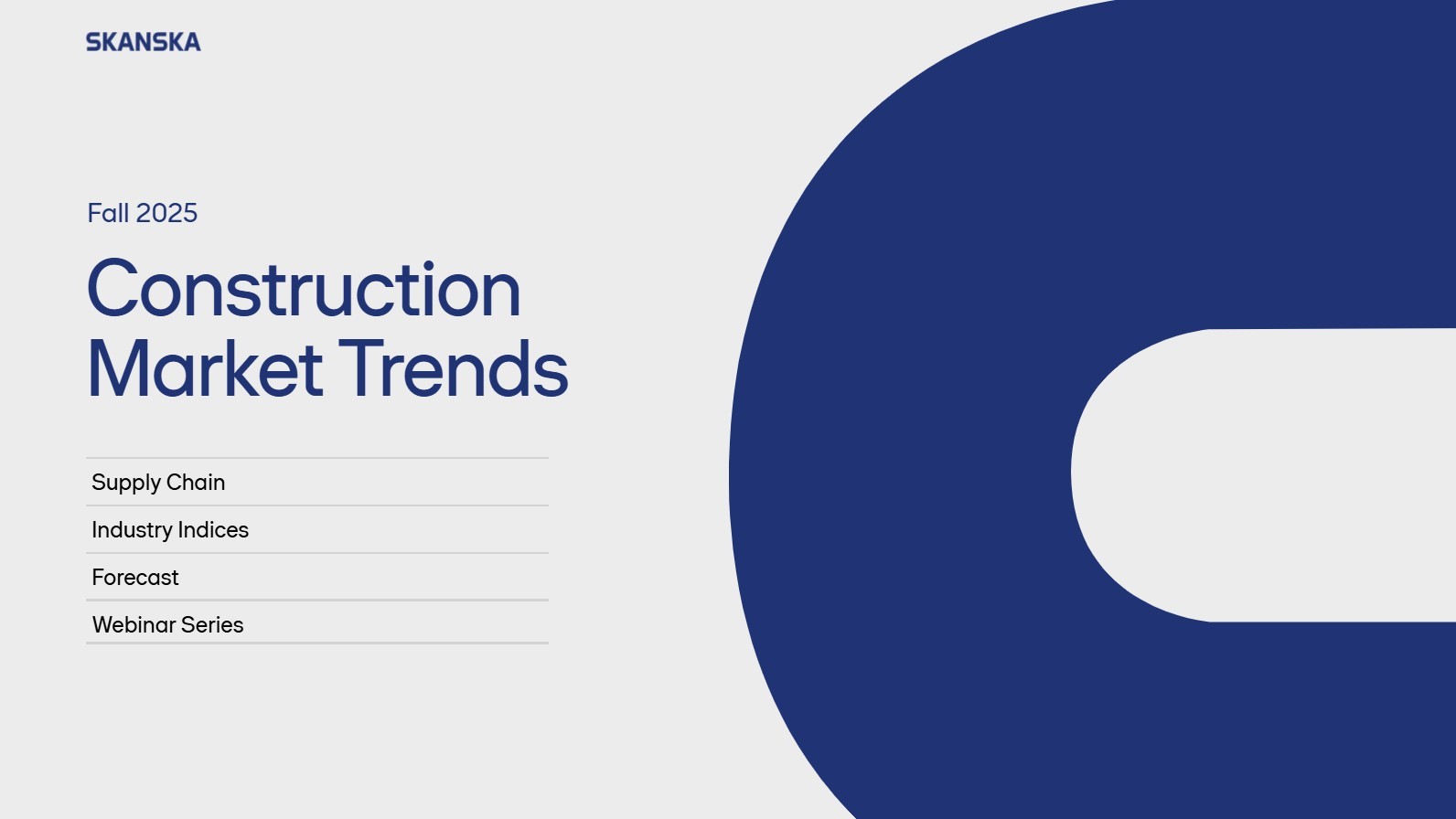 Skanska Building Operations releases Fall 2025 Construction Market ...